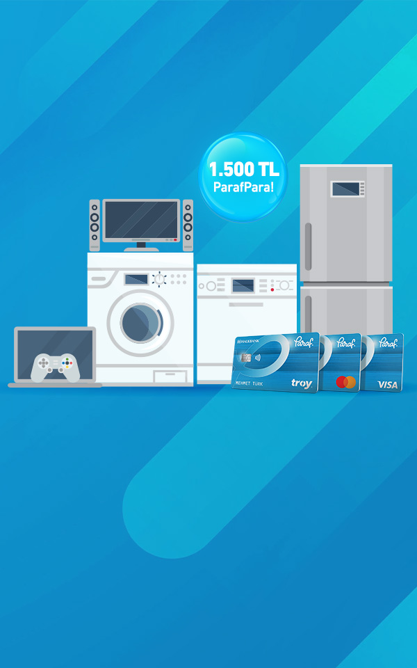 Beyaz Eşya Elektronik Harcamalarınıza 1.500 TL ParafPara