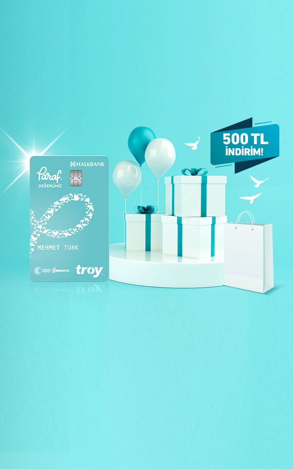Paraf Değerlimiz sahiplerine 500 TL İndirim