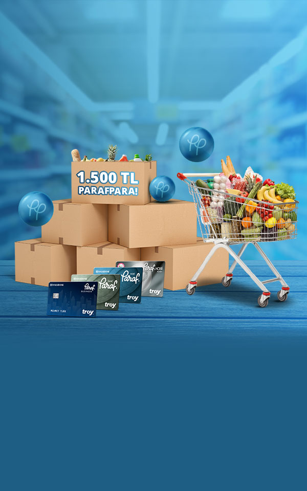 Paraf Troy ticari kartınızla market ve gıda alışverişlerinize 1.500 TL ...