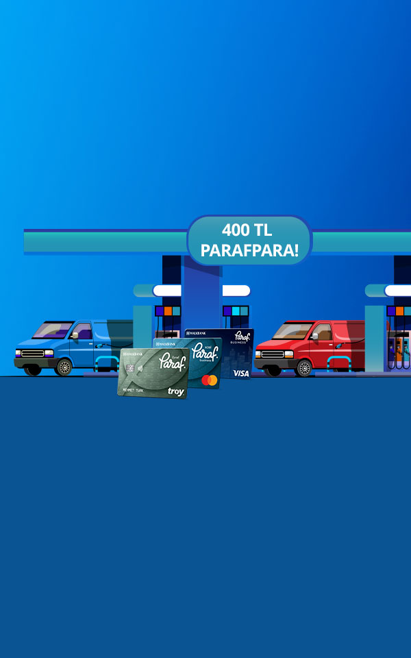Paraf ticari kartınızla akaryakıt harcamalarınıza 400 TL ParafPara