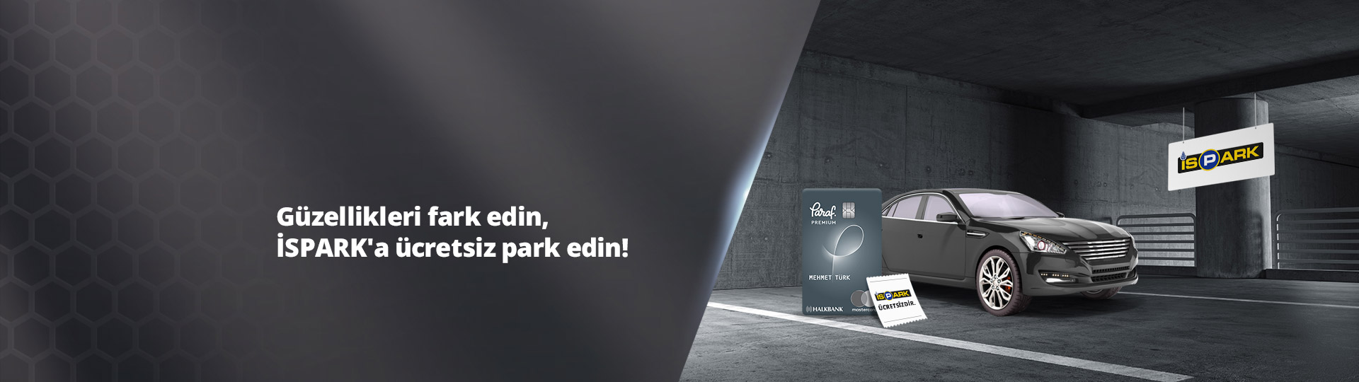 İspark'ta Ücretsiz Otopark